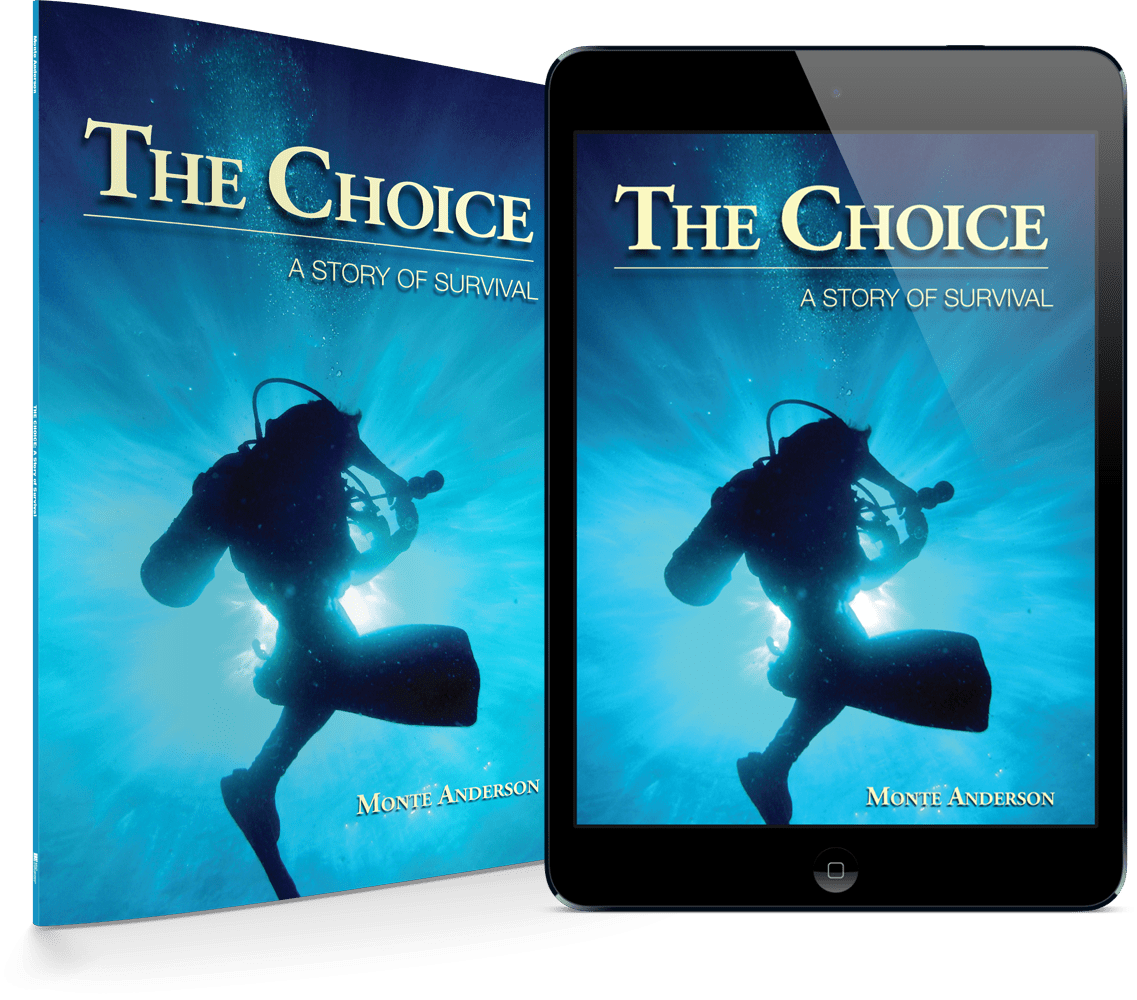 Best Publishing Company - The Choice: A Story of Survival
